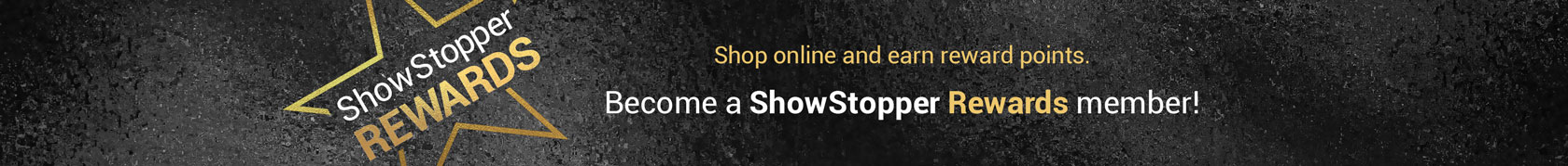ShowStopper Rewards Program | SHOE SHOW MEGA